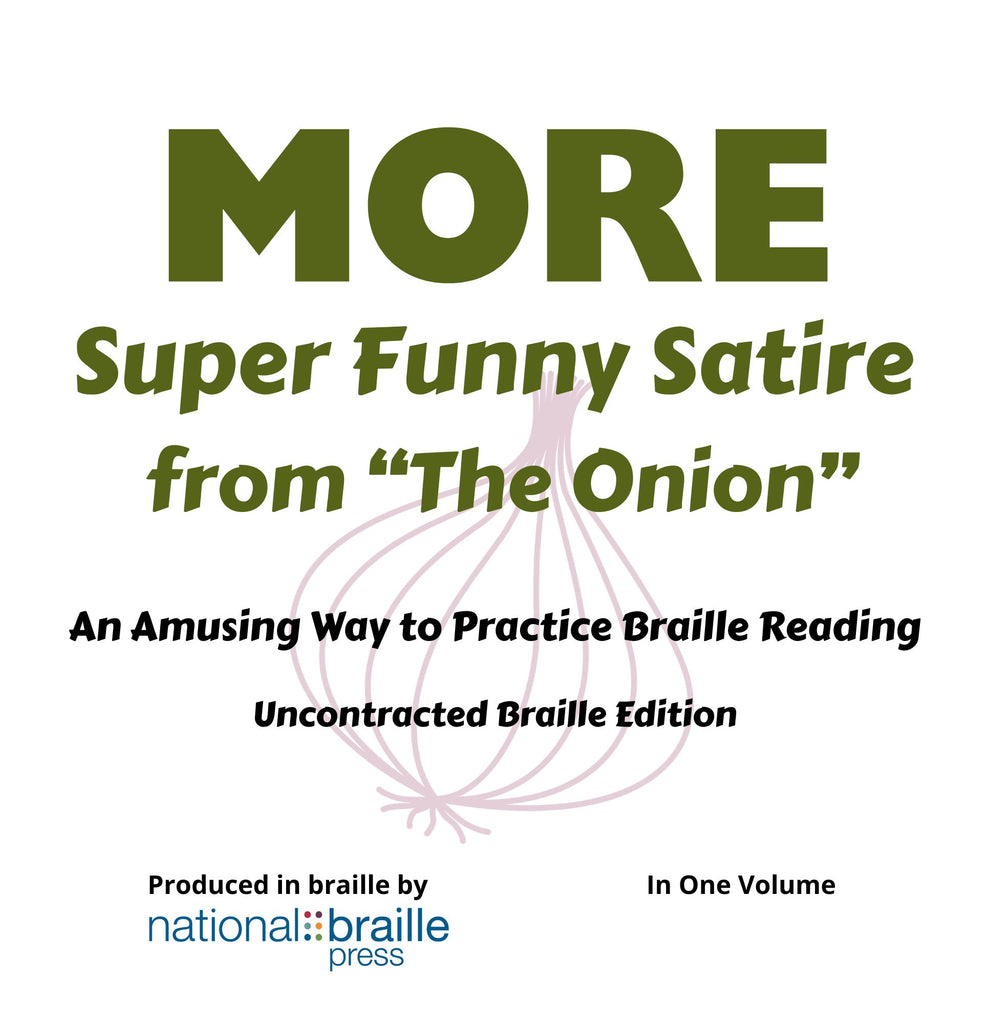More Super Funny Satire from "The Onion" (Uncontracted) – National ...