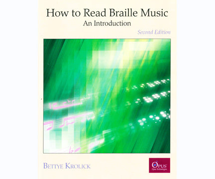 How to Read Braille Music, 2nd Ed. – National Braille Press