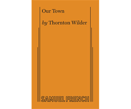 Our Town (Play script) – National Braille Press
